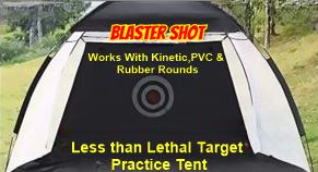 Blaster Shot Full Size Less Lethal Target Practice Tent Blaster Shot ...